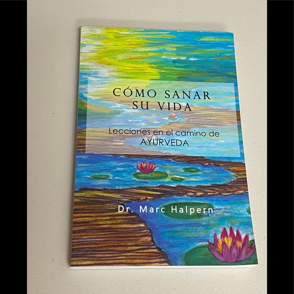 Other | Como Sanar Su Vida Por Dr Marc Halpern Spanish Book | Poshmark